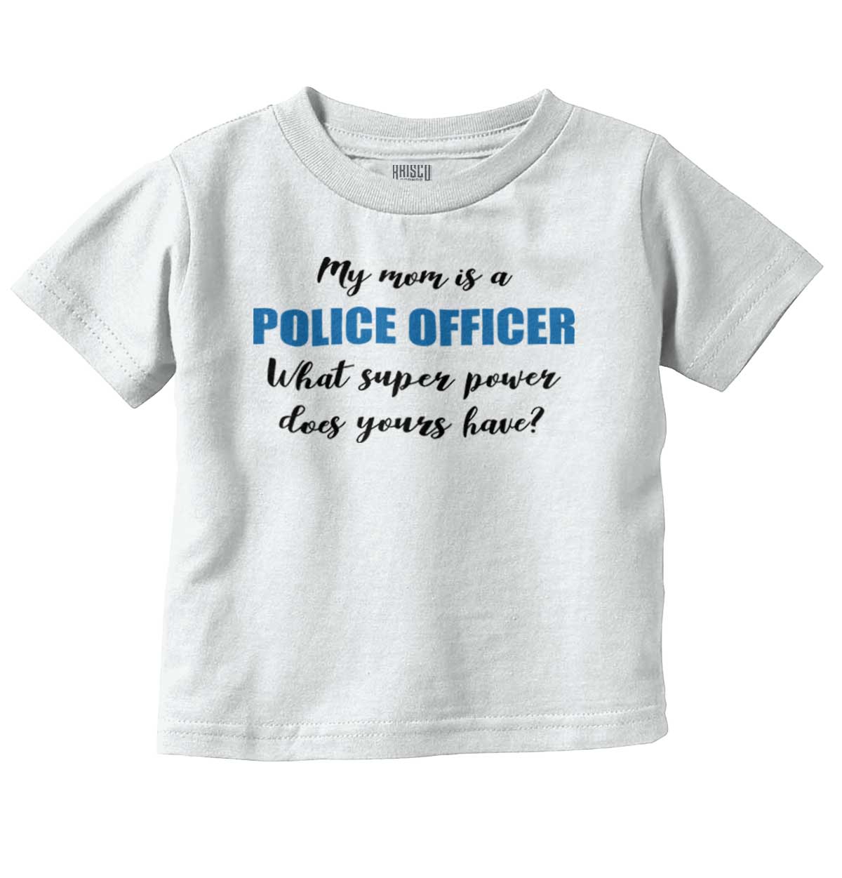 Mom Police Officer Infant Toddler T-Shirt | Brisco Baby